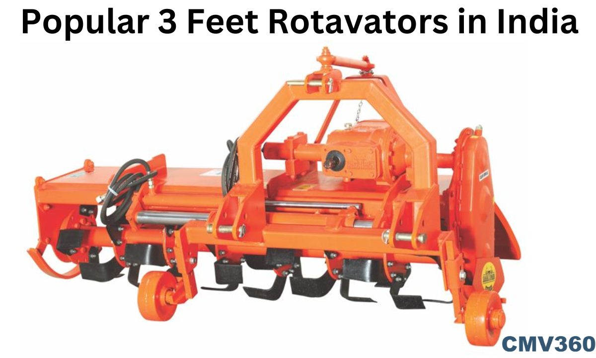 Popular 3 Feet Rotavators in India: Specifications and Price